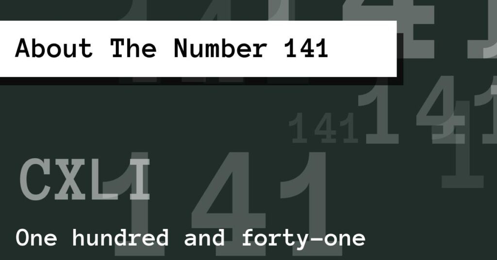 About The Number 141