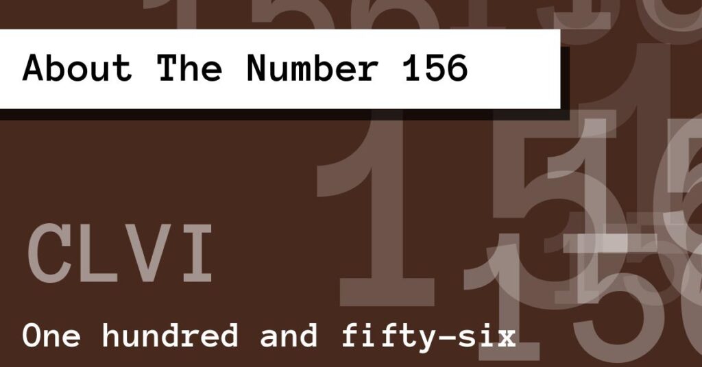 About The Number 156