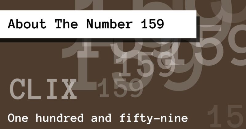 About The Number 159