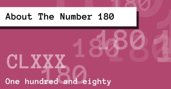 About The Number 180