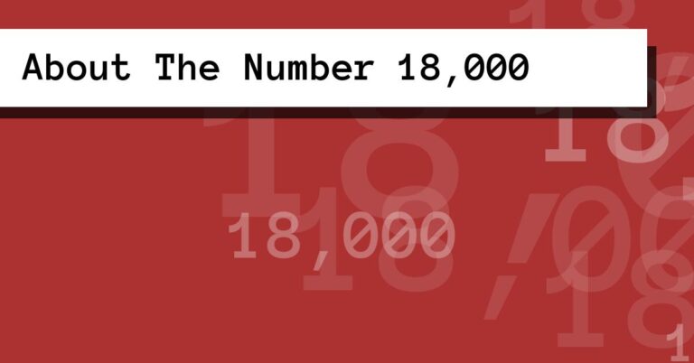 About The Number 18,000