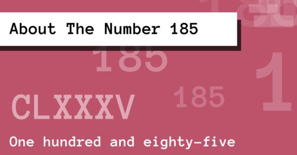 About The Number 185