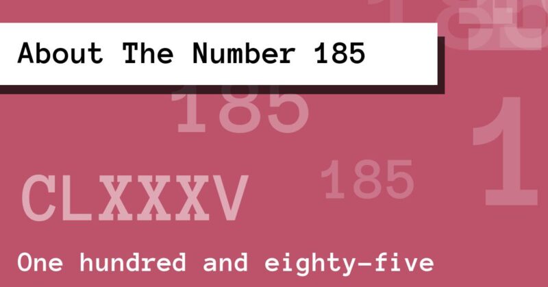 About The Number 185