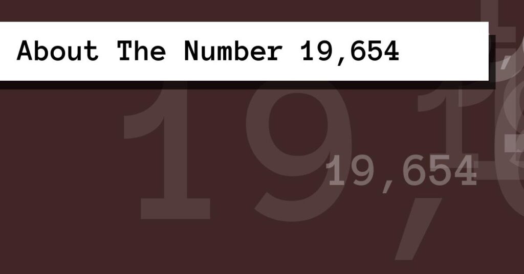 About The Number 19,654