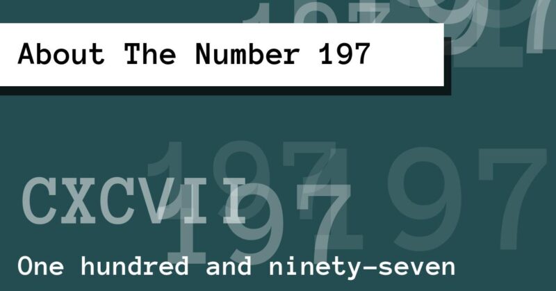 About The Number 197