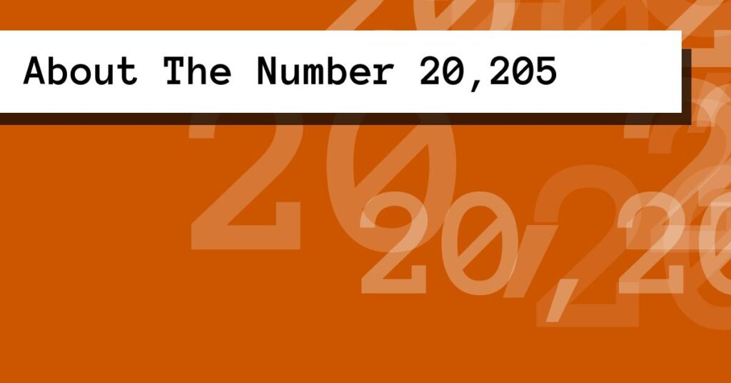 About The Number 20,205