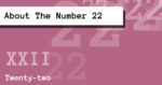About The Number 22