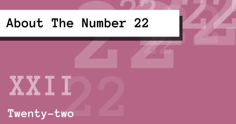 About The Number 22