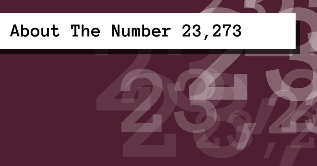 About The Number 23,273