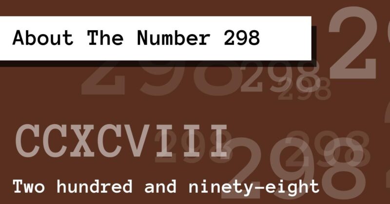 About The Number 298