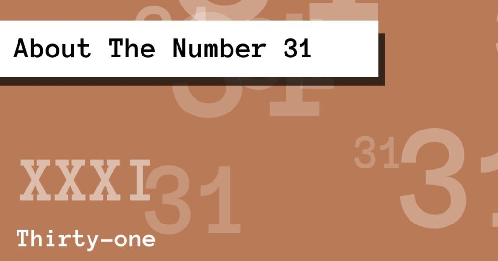 About The Number 31