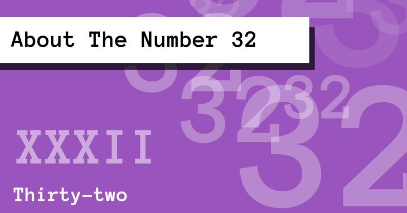 About The Number 32