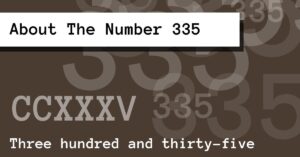 About The Number 335