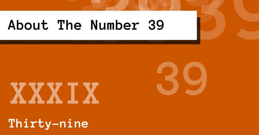 About The Number 39