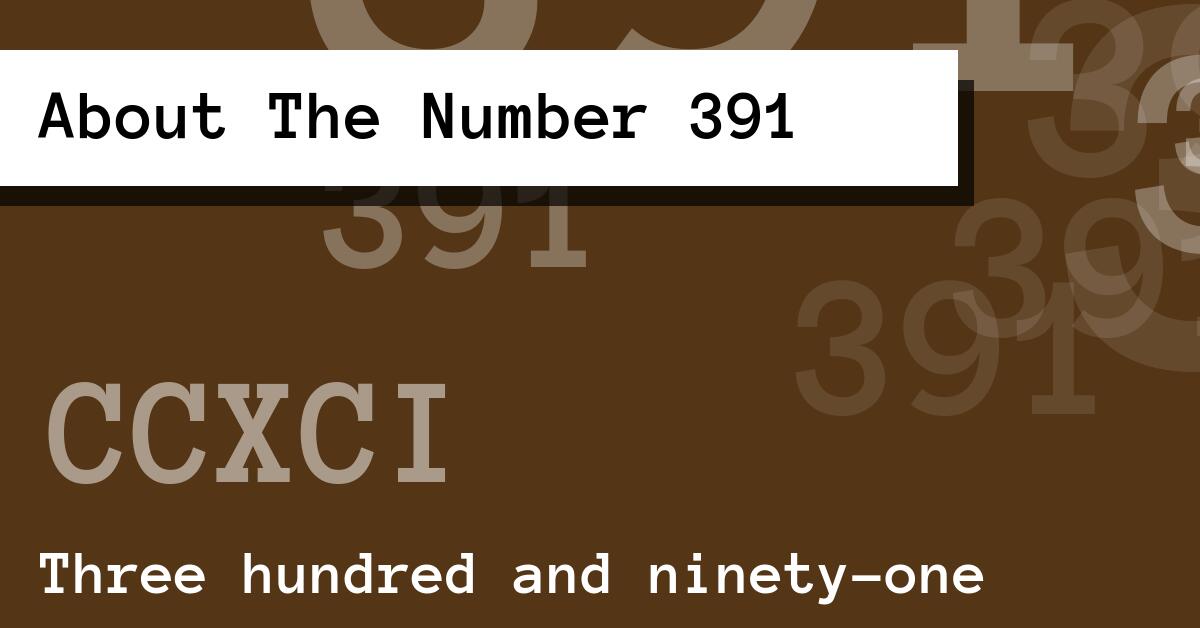 About The Number 391