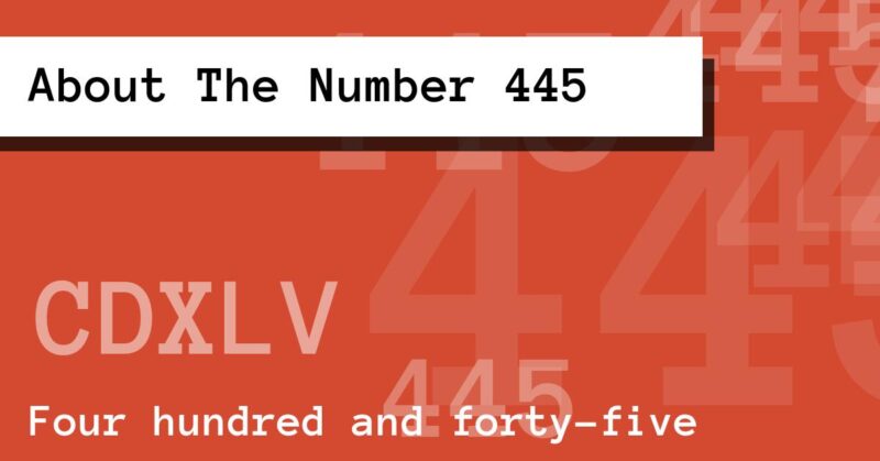 About The Number 445