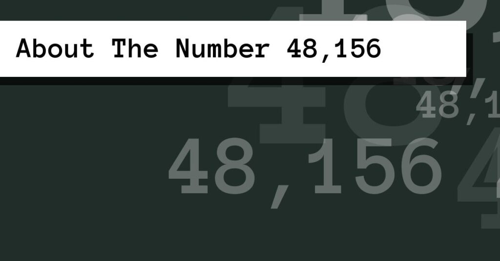 About The Number 48,156