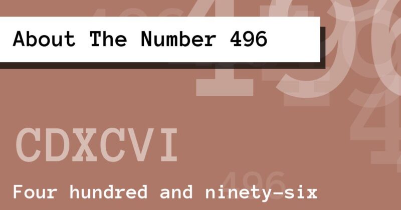 About The Number 496