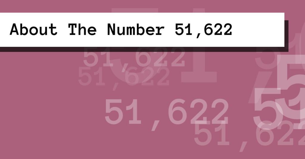 About The Number 51,622