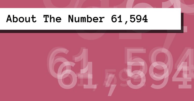 About The Number 61,594