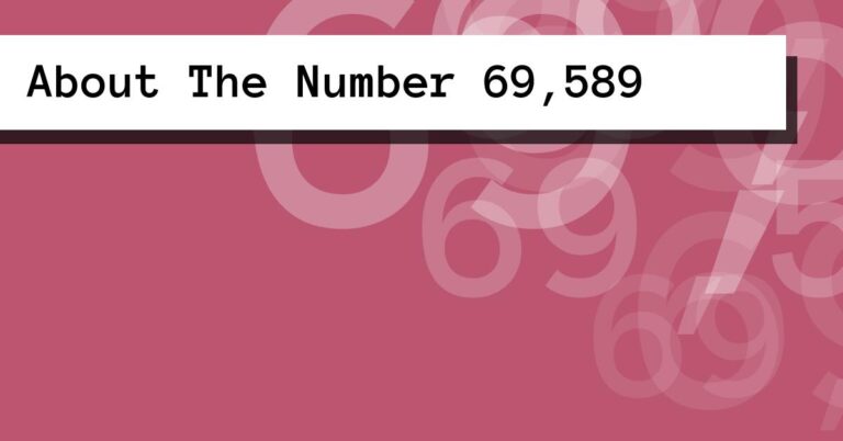 About The Number 69,589