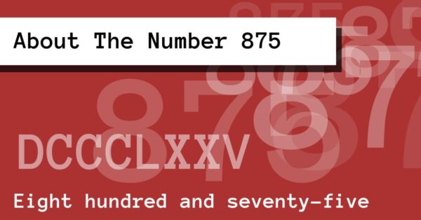 About The Number 875