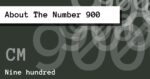 About The Number 900