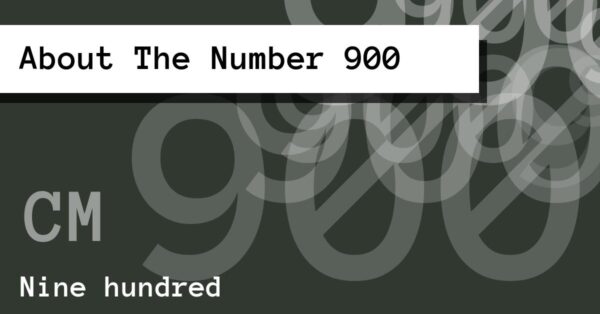 About The Number 900