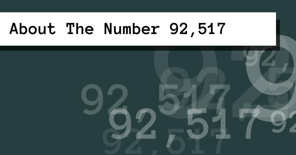 About The Number 92,517